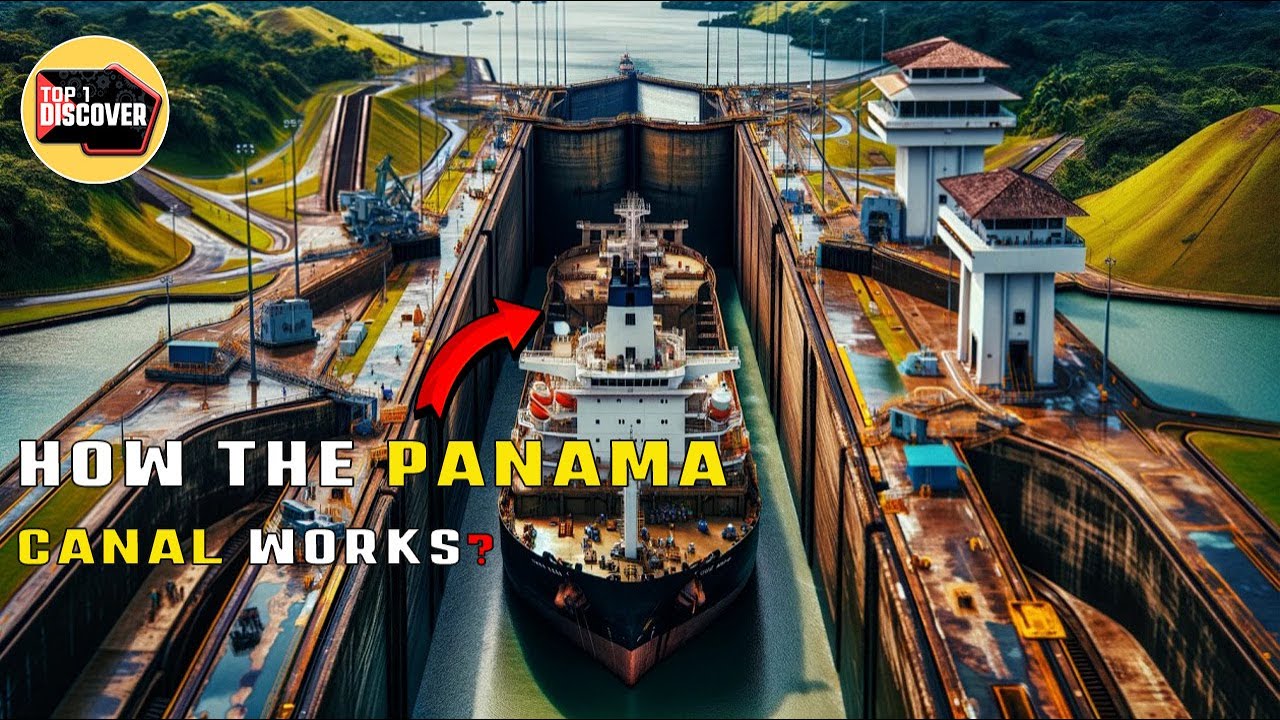 How does the Panama Canal work? The movement of large ships through the ...