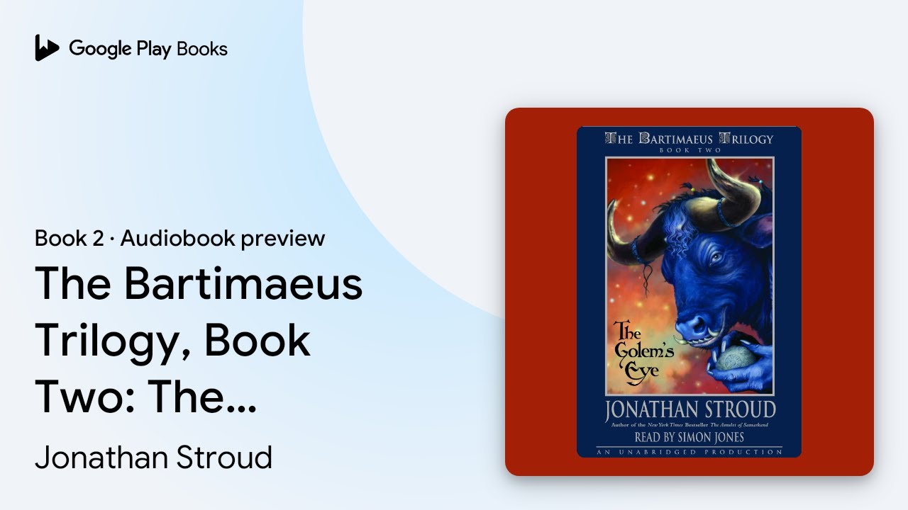 The Bartimaeus Trilogy, Book Two: The Golem's… by Jonathan Stroud ...