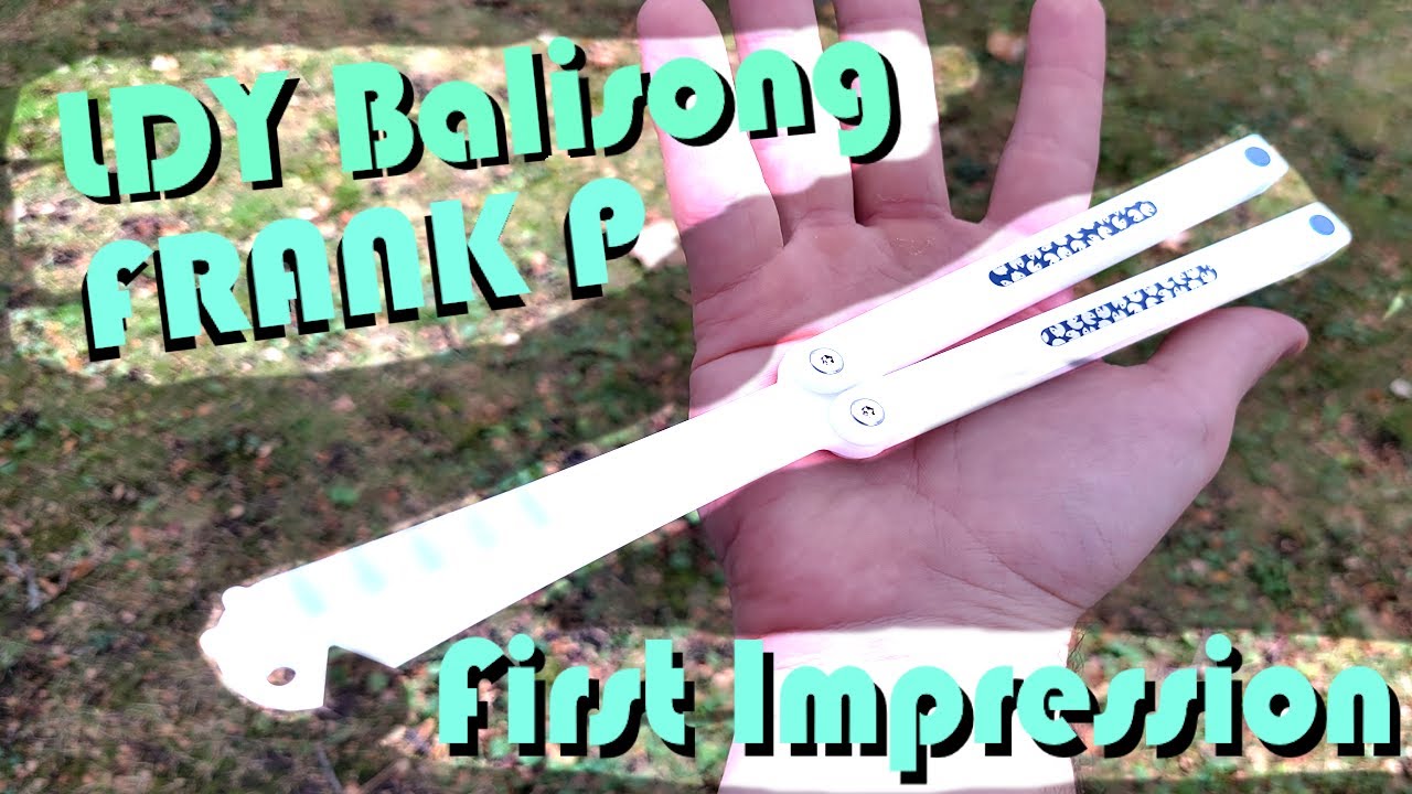FRANK P LDY Trainer Balisong - Unboxing & First Impression - YouTube