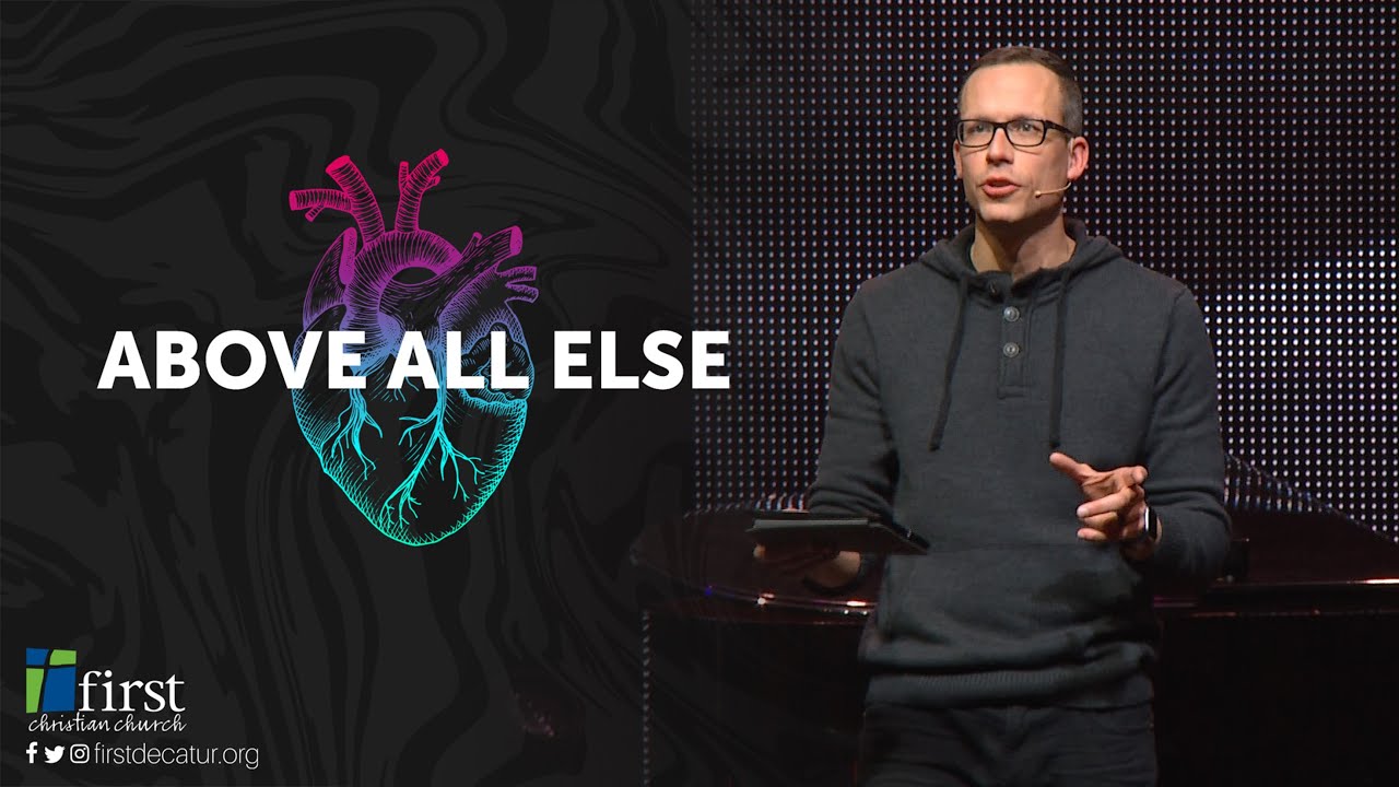 Above All Else | Week 5: Battles | Pastor Brian Talty | First Christian ...