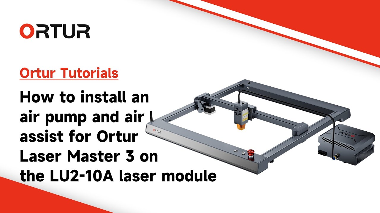 How to install an air pump and air assist for the Ortur Laser Master 3 ...