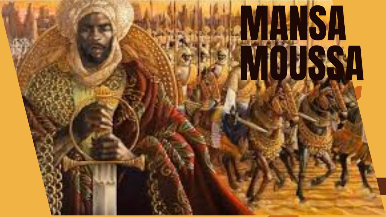 L'Histoire de MANSA MOUSSA : l'Homme le plus riche de tous les temps ! - YouTube