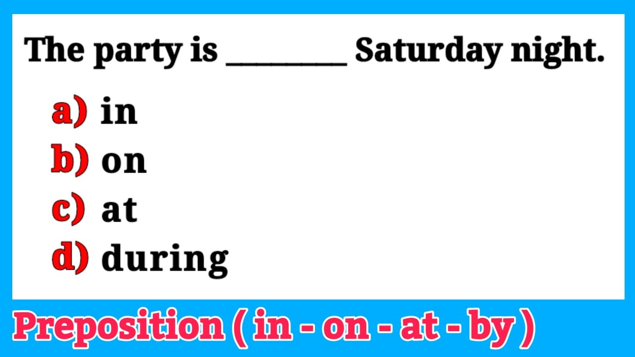 preposition in, at, on, by | Grammar test - YouTube