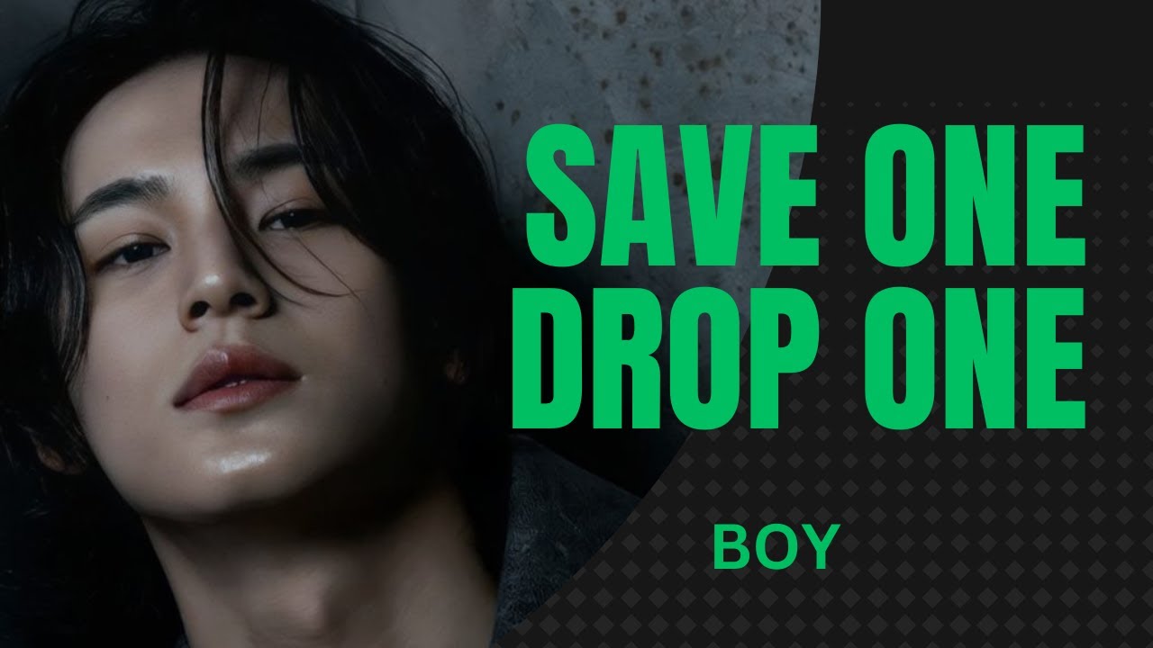 (KPOP) Save one Drop one (boy) - YouTube