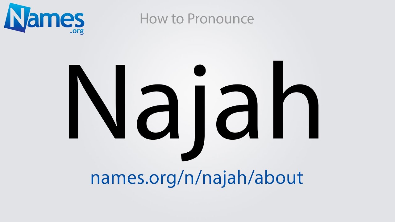 How to Pronounce Najah - YouTube