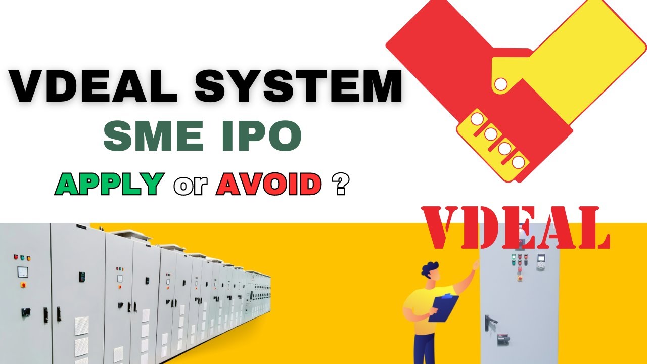 Vdeal System IPO | Vdeal System IPO Review | Vdeal System IPO GMP | Upcoming IPO | SME IPO | New ...