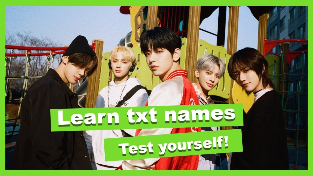 Learn txt names - TEST YOURSELF #tomorrowxtogether #kpop #learningnames ...