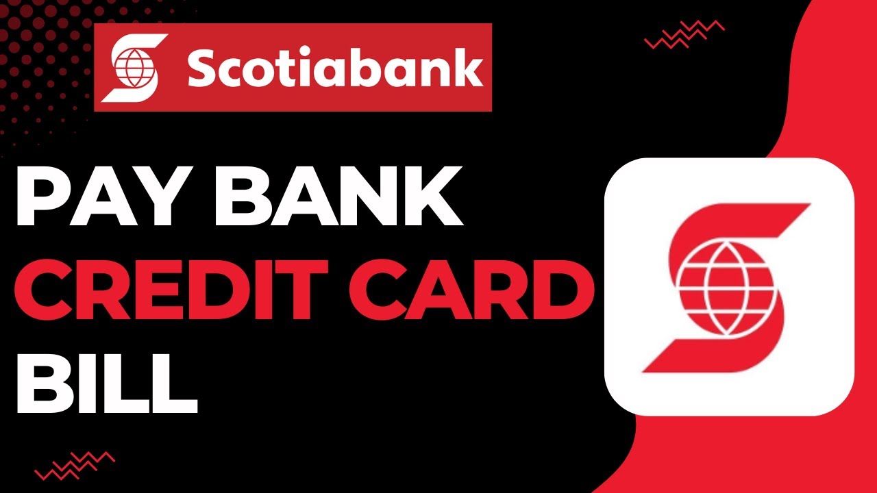 How to Pay Back Credit Card Bill in Scotiabank ! - YouTube