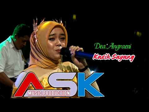 Dea Angraeni  # Kasih Sayang # Cover ASK Production