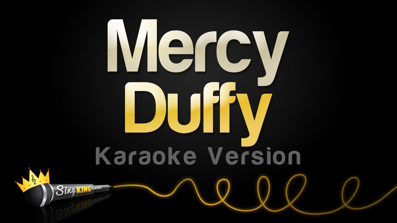 Duffy - Mercy (Karaoke Version) - YouTube