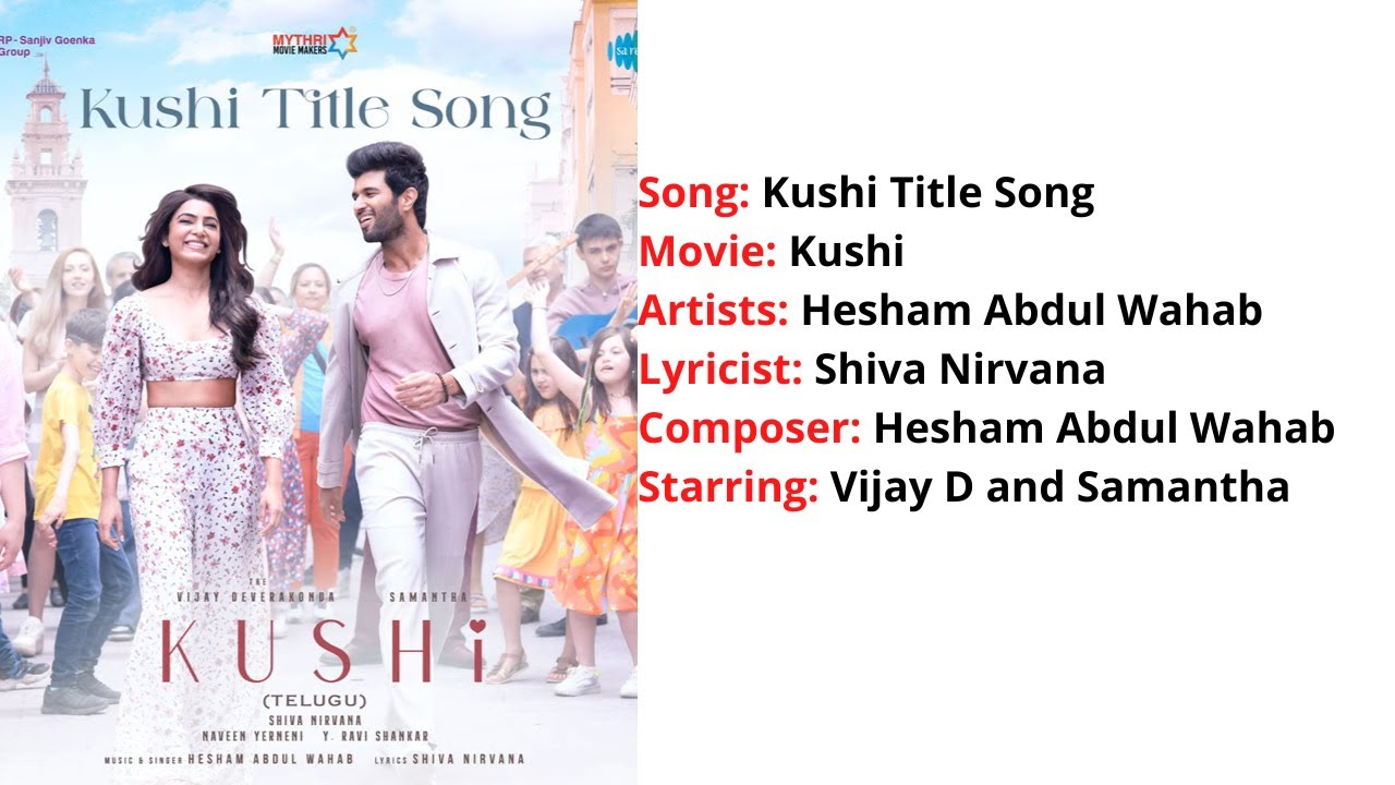 Kushi Title Song | Lyrics With English Translation | Kushi | Vijay D ...