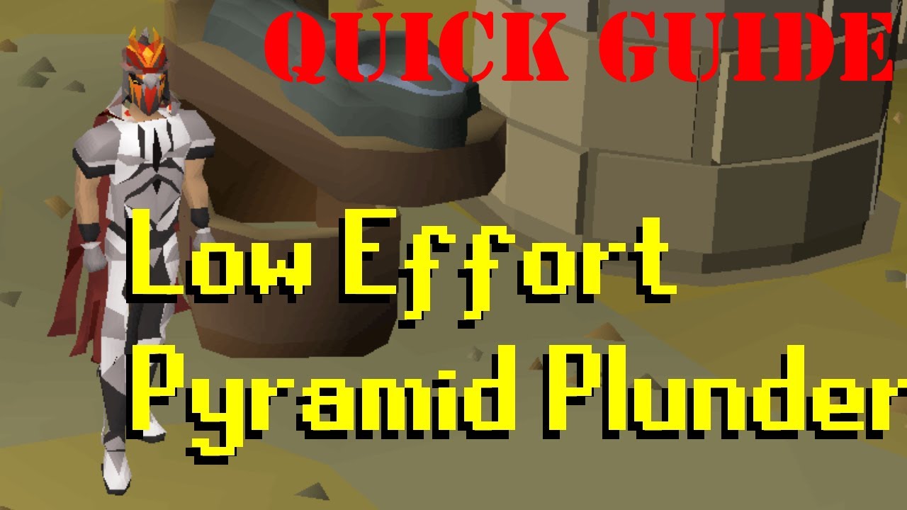 [Outdated] How to do Pyramid Plunder with as little effort as possible ...