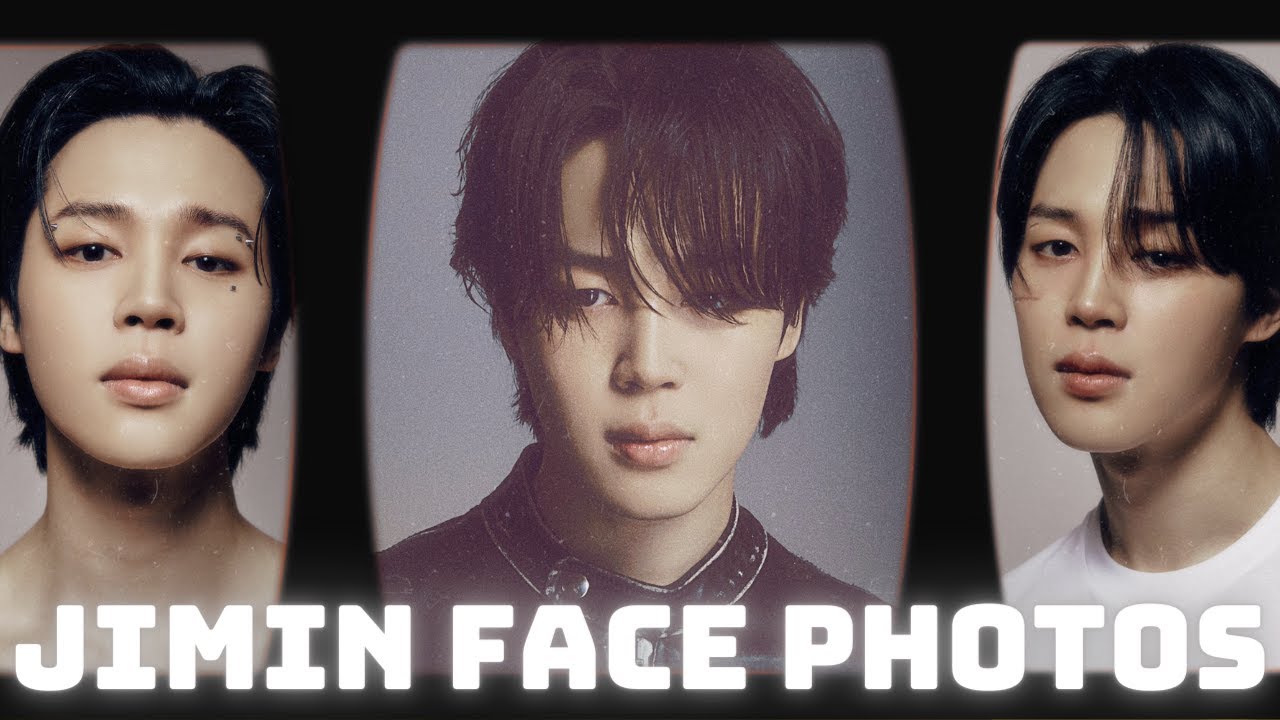 Jimin FACE Photos - YouTube