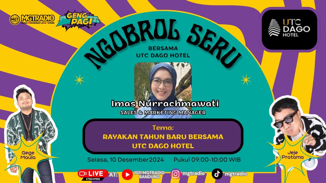 #NGOBROLSERU bersama UTC DAGO HOTEL BANDUNG #GENGPAGIMGT - YouTube