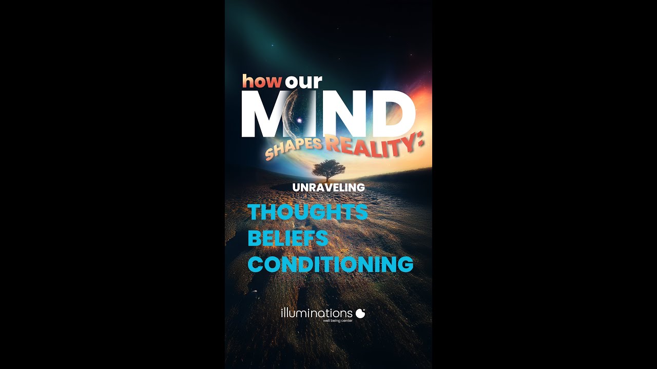 How Our Mind Shapes Reality: Unraveling Thoughts, Beliefs, and ...