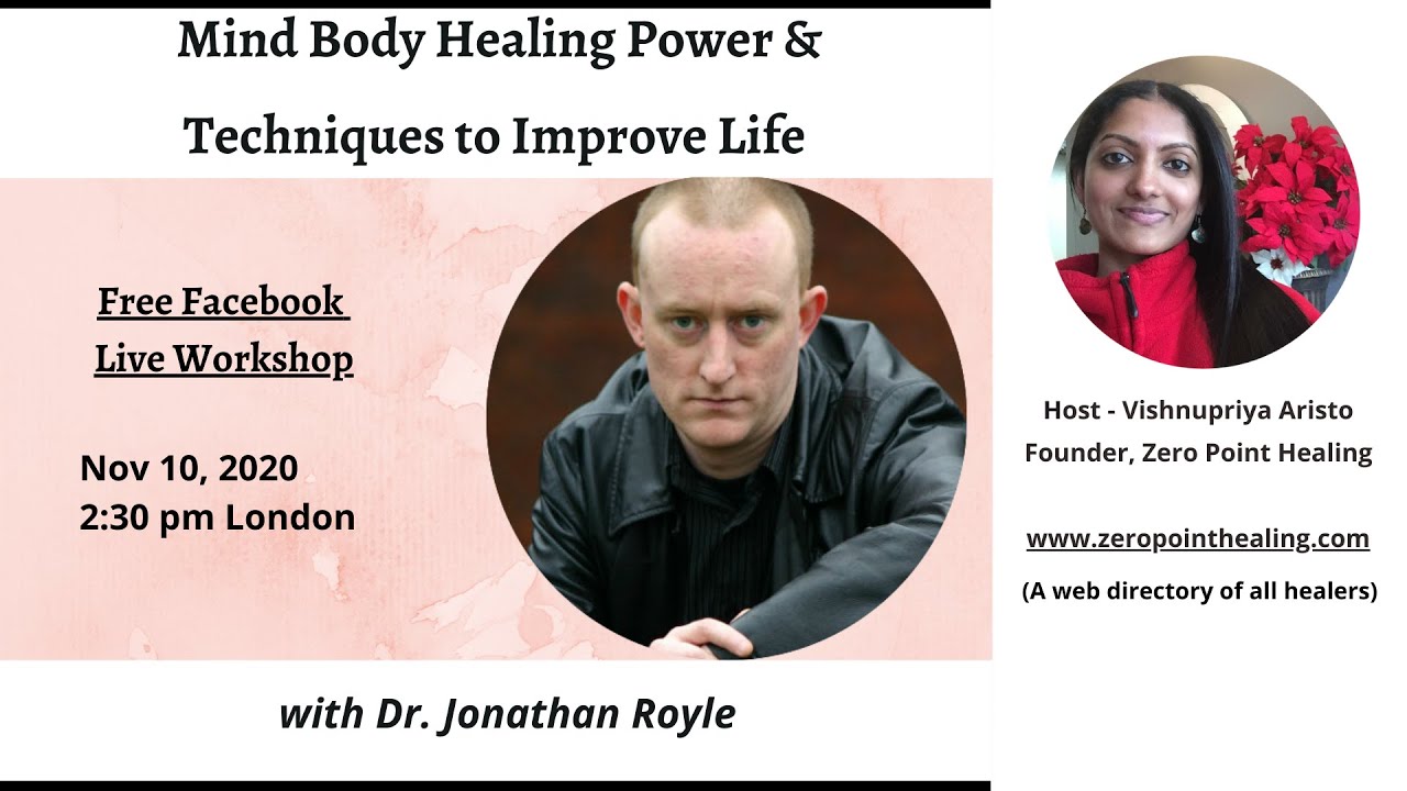 Mind Body Healing Power & Techniques to Improve Life with Dr. Jonathan ...