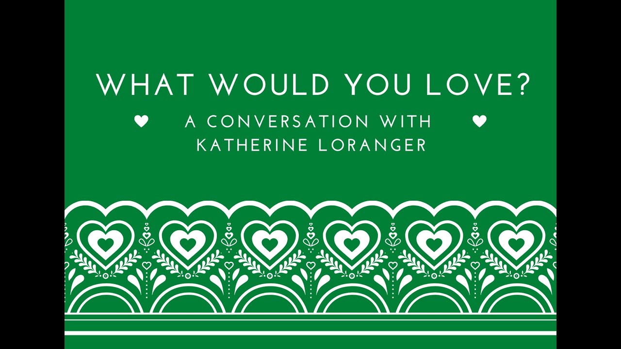 A Conversation with Katherine Loranger, Founder of Katalyst Coaching ...