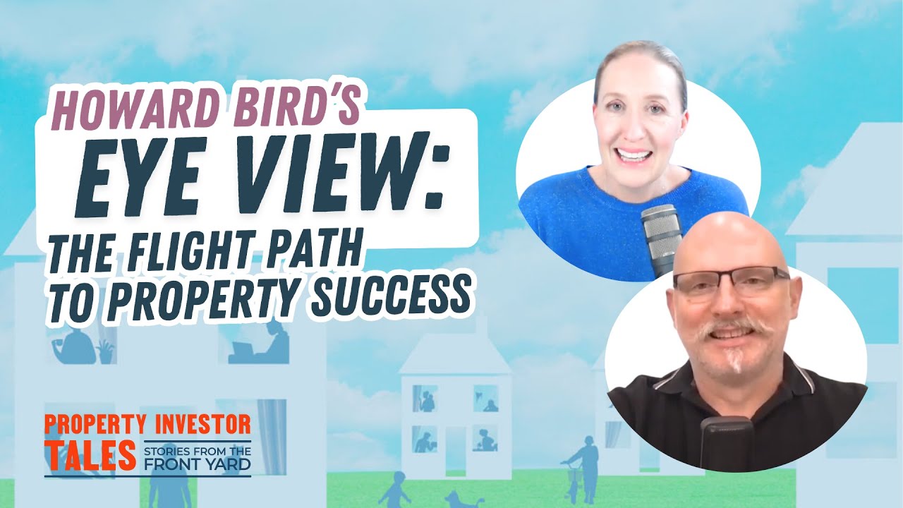 Howard Bird's Eye View: The Flight Path to Property Success - YouTube