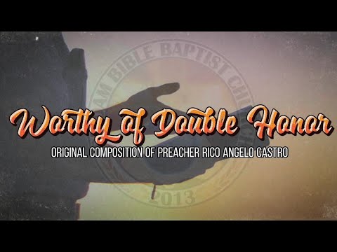 Worthy of Double Honour - Preacher Rico Angelo Castro | Piano ...