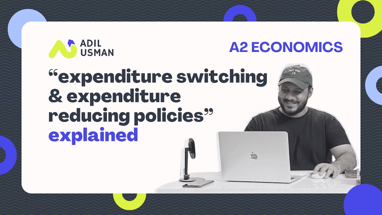A2 Economics: Expenditure switching & expenditure reducing policies ...