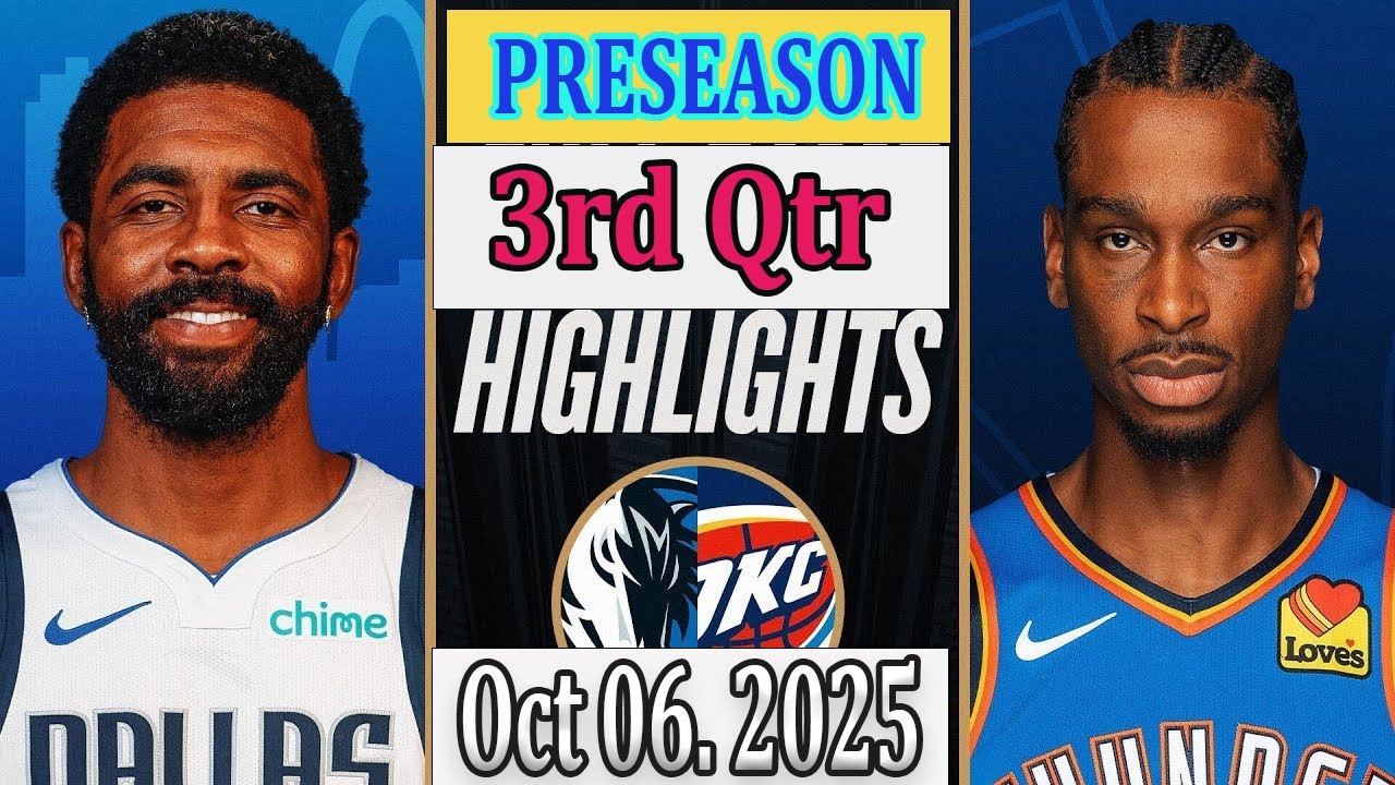Dallas Mavericks vs Oklahoma City Thunder 3rd Qtr Qtr Oct 06. 2025 ...