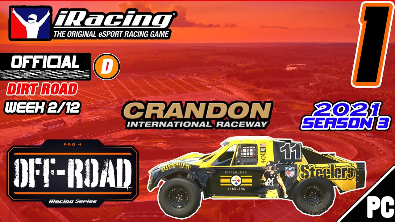 iRacing | PRO 4 OFF ROAD RACING SERIES | 2021 S3 W2 | #1 | Crandon (6 ...