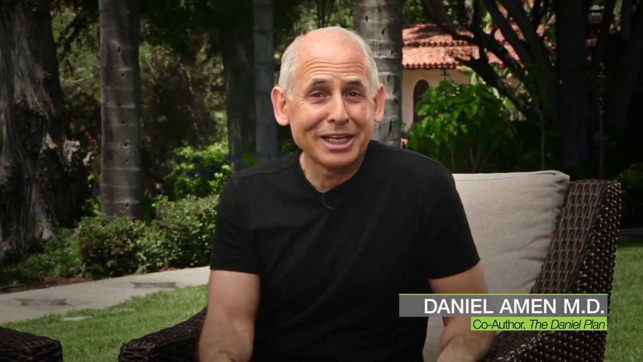 Dr. Daniel Amen on The Daniel Plan - YouTube