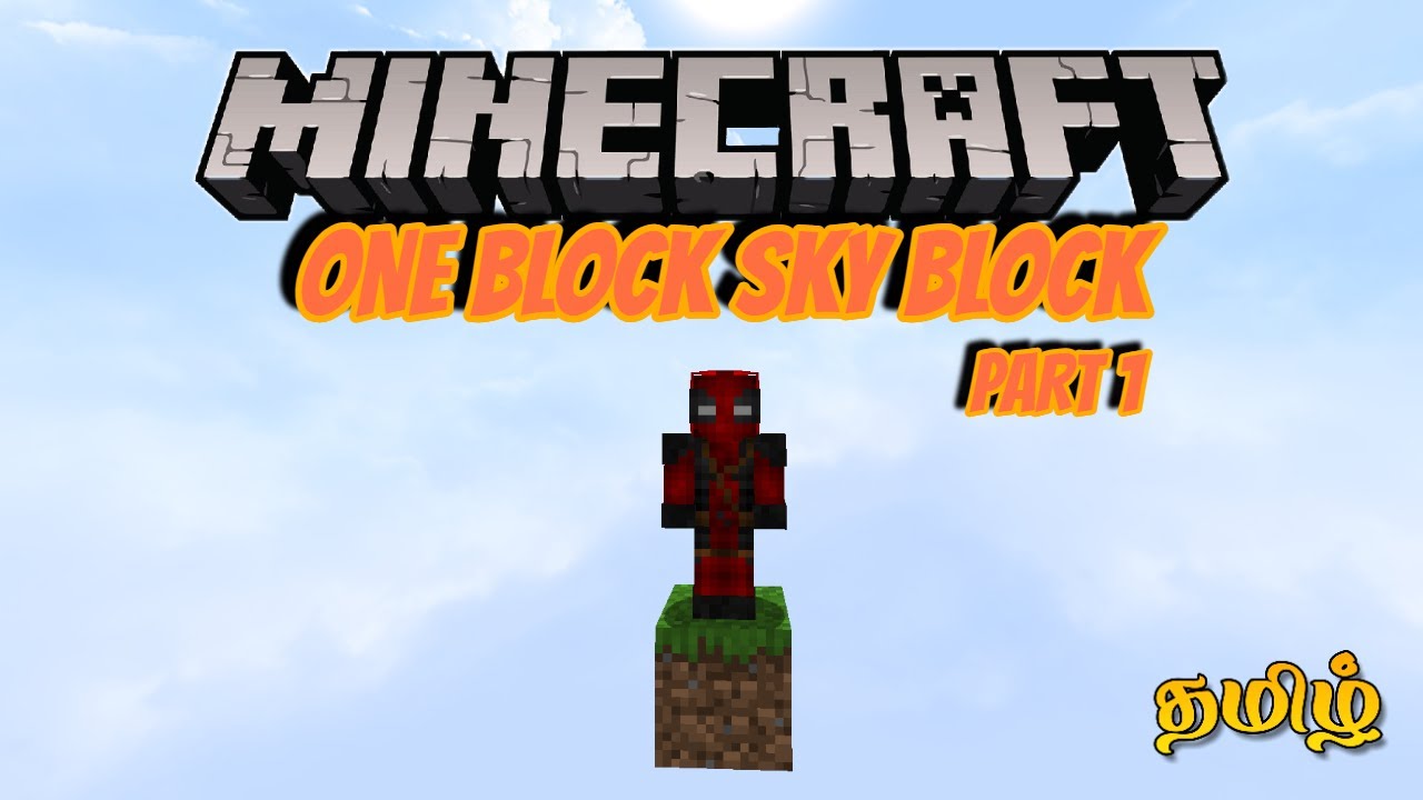 |MINECRAFT |ONE BLOCK SKY BLOCK|IN TAMIL :) - YouTube