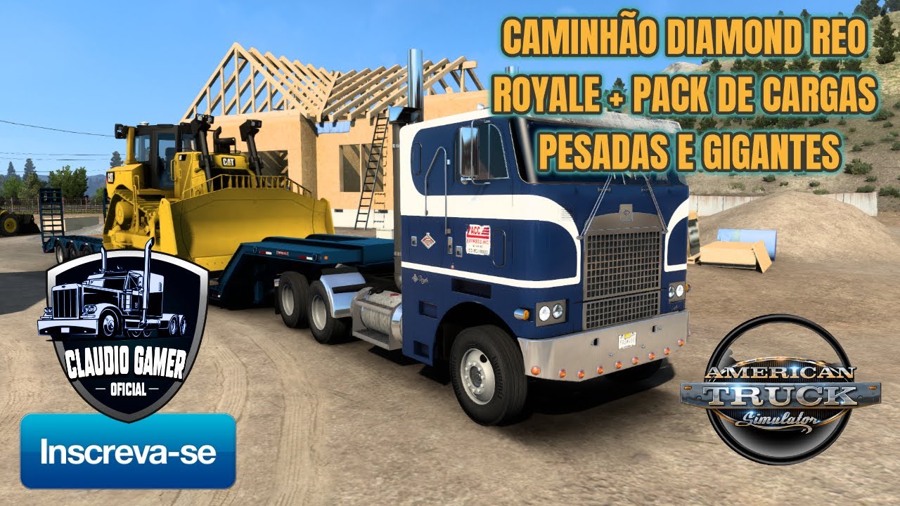 Download Caminhão Diamond Reo Royale V.3.3.3 + Pack De Cargas Pesadas e ...