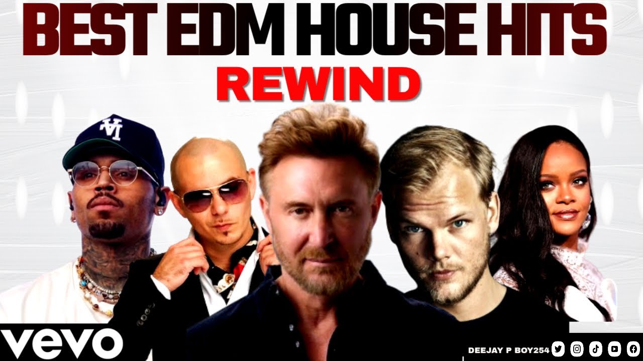DJ P BOY254 - EDM HOUSE HIT'S REWIND (Throwback house party Pop EDM Mix ...