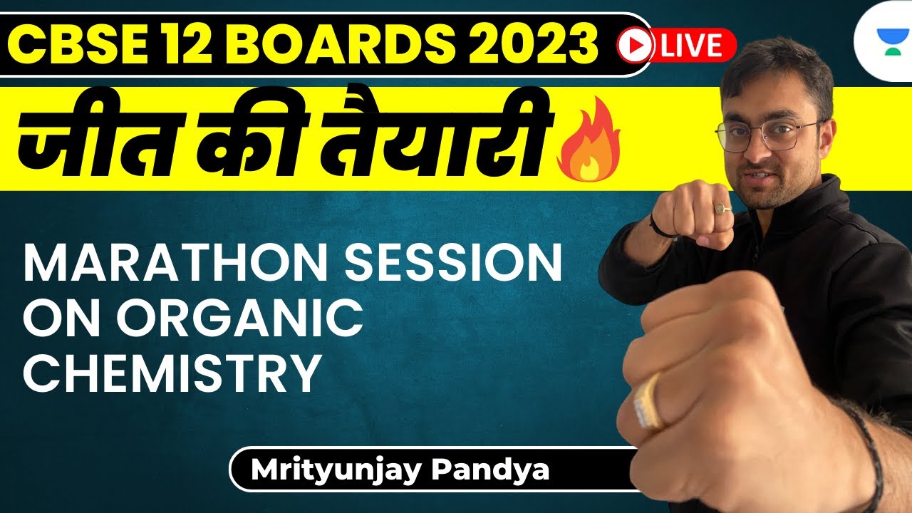 Marathon Session On Organic Chemistry | Class 12 Organic Chemistry ...