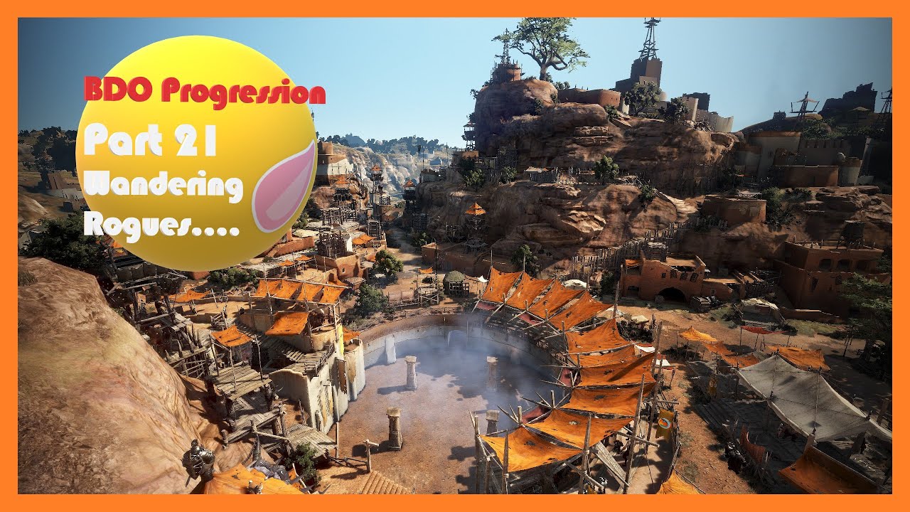 BDO Progression "Slow" style Part 21 - Wandering Rogues.... - YouTube