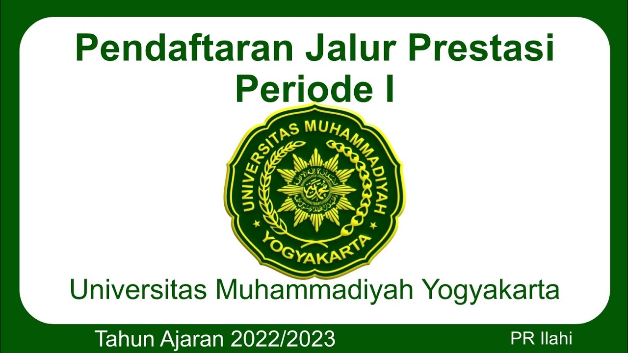 Pendaftaran Jalur Prestasi UMY 2022/2023 (Periode 1) - YouTube