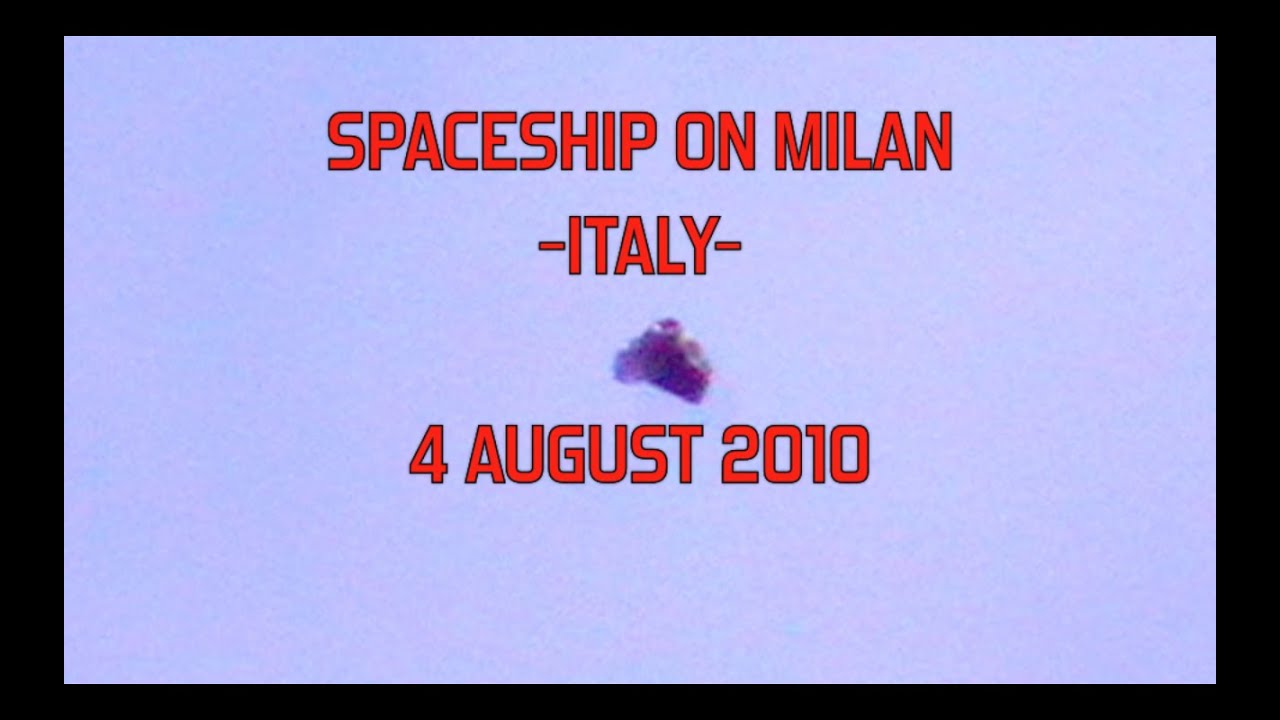 BIOLOGICAL SPACESHIP ON MILAN! | 4 AUGUST 2010 | - YouTube