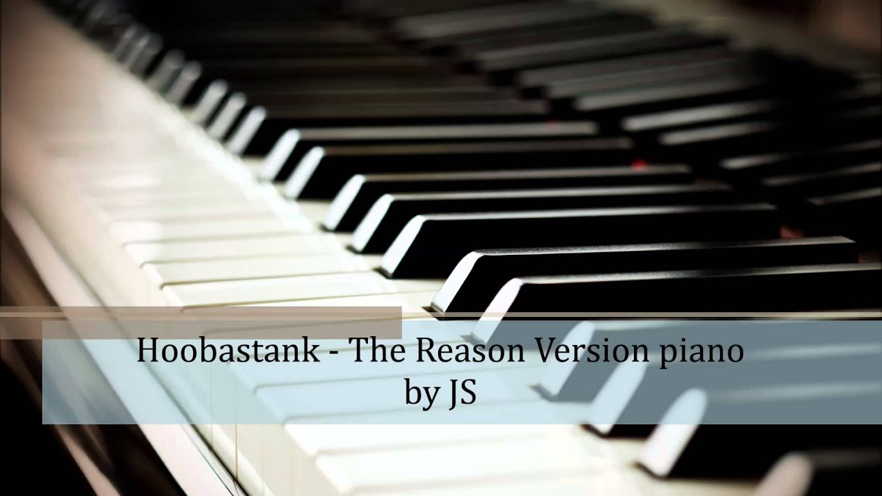 Hoobastank - The Reason piano cover - YouTube