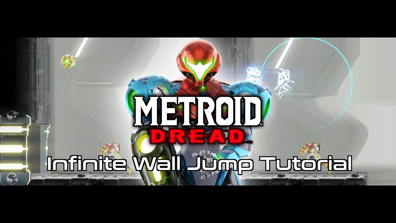 Metroid Dread: Infinite Wall Jumping Tutorial [Morph Ball & Flash Shift ...
