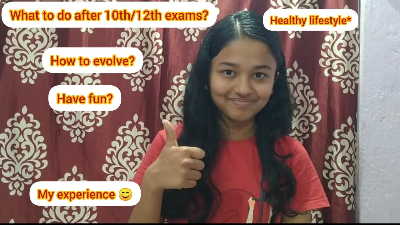 What to do after exams? How to use time after exams? *My experience ...