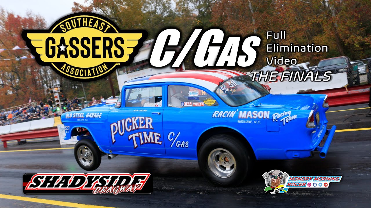 Southeast Gassers Association C/Gas Eliminations SEGA | Shadyside ...