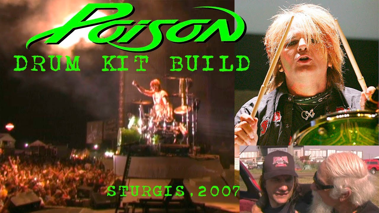POISON DRUM KIT BUILD, STURGIS, 2007 - YouTube