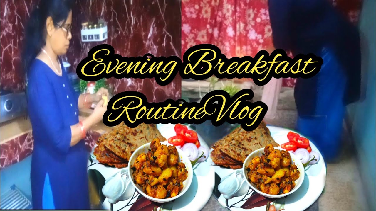daily evening routine/Easy And Tasty breakfast recipe with Indian ...