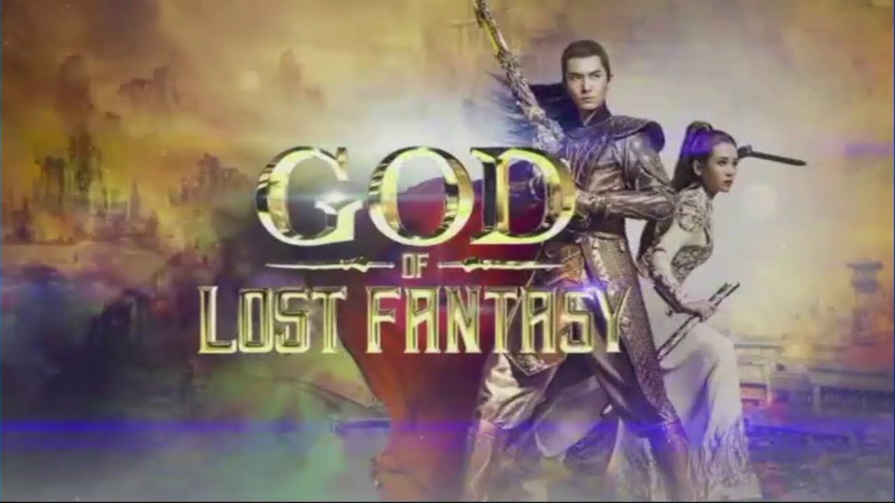God of Lost Fantasy Tagalog Dubbed Teaser (Version 02) Heart of Asia HD ...