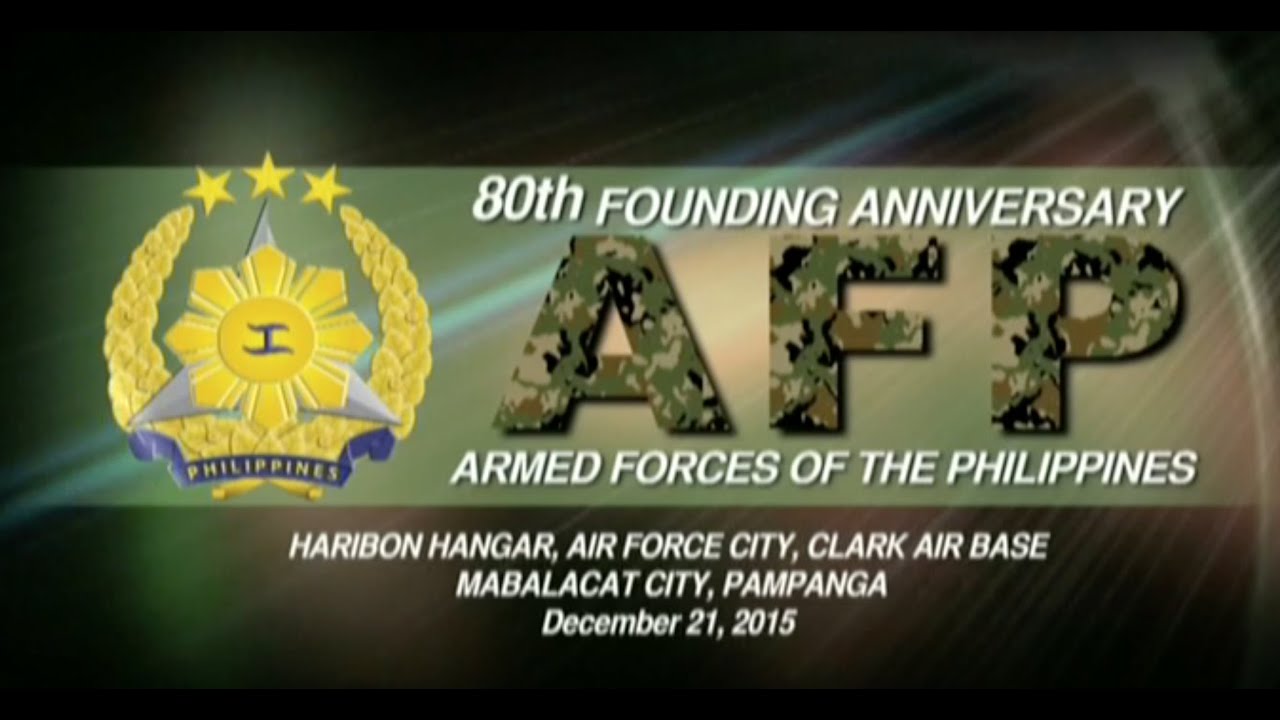 80th Founding Anniversary of the Armed Forces of the Philippines (AFP ...