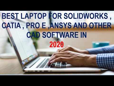 BEST LAPTOP FOR SOLIDWORKS , CATIA, ANSYS ,PRO E AND OTHER CAD SOFTWARE 2020 - YouTube