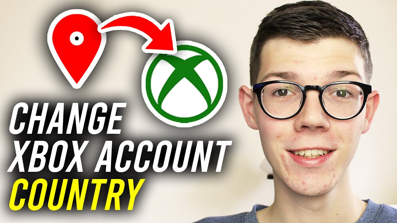 How To Change Country On Xbox Account - Full Guide - YouTube