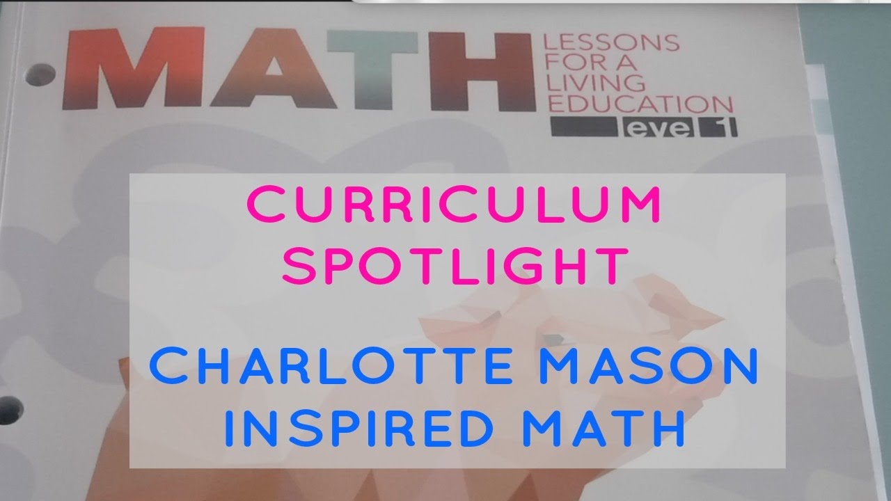 Math Lessons for a Living Education | Curriculum Review | Charlotte ...