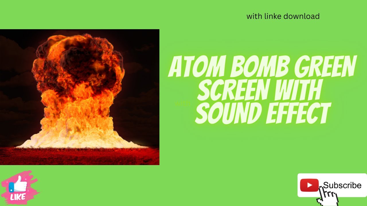 ATOM BOMB GREEN SCREEN WITH SOUND EFFECT - YouTube