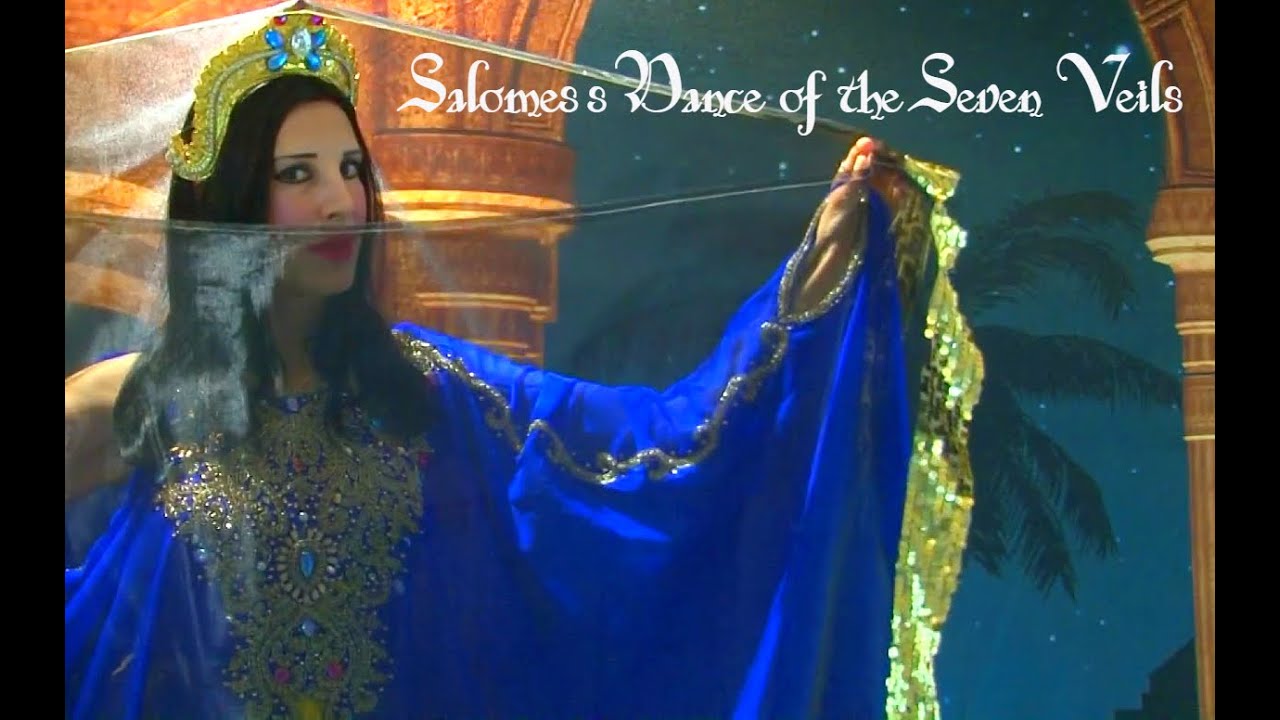 LAYLA TAJ as Salome/ Dance of the Seven Veils - YouTube