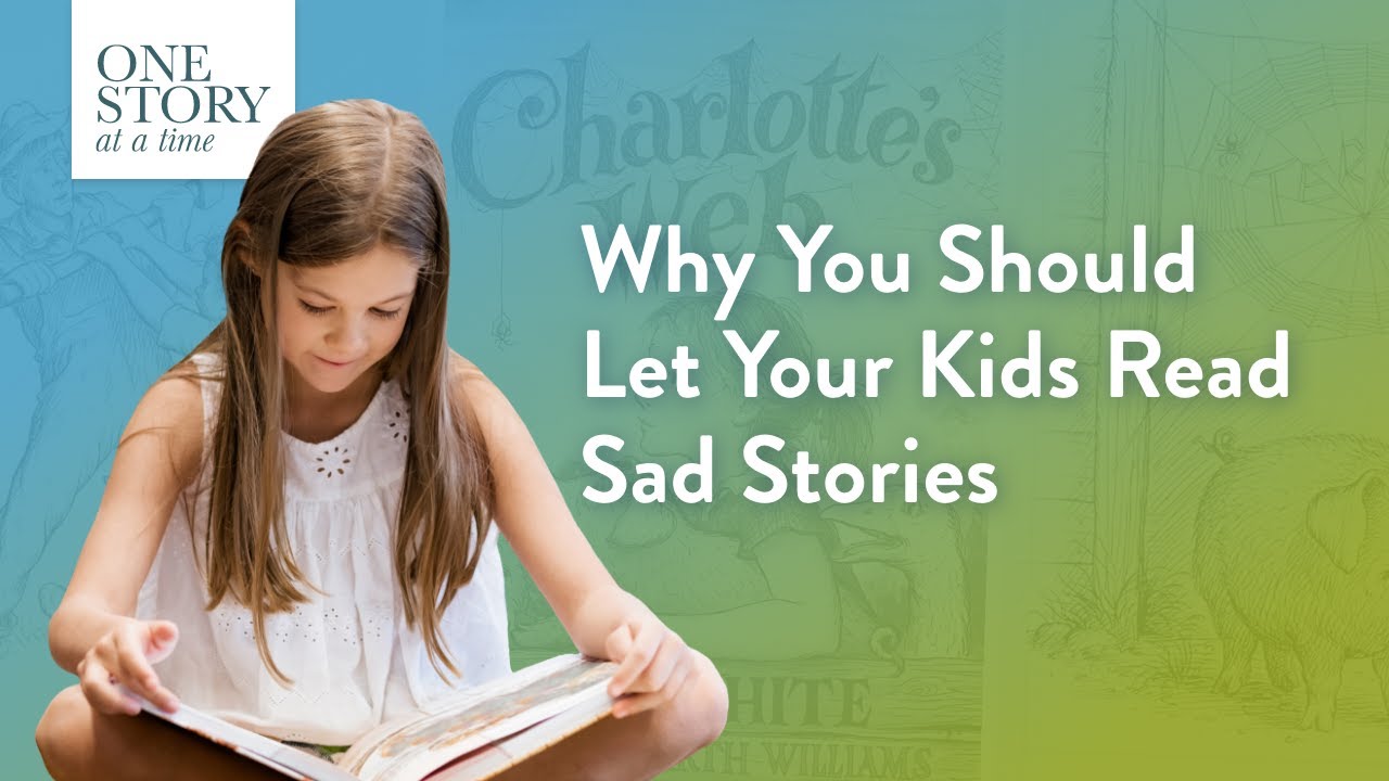 Why You Should Let Kids Read Sad Stories – The Surprising Truth! - YouTube