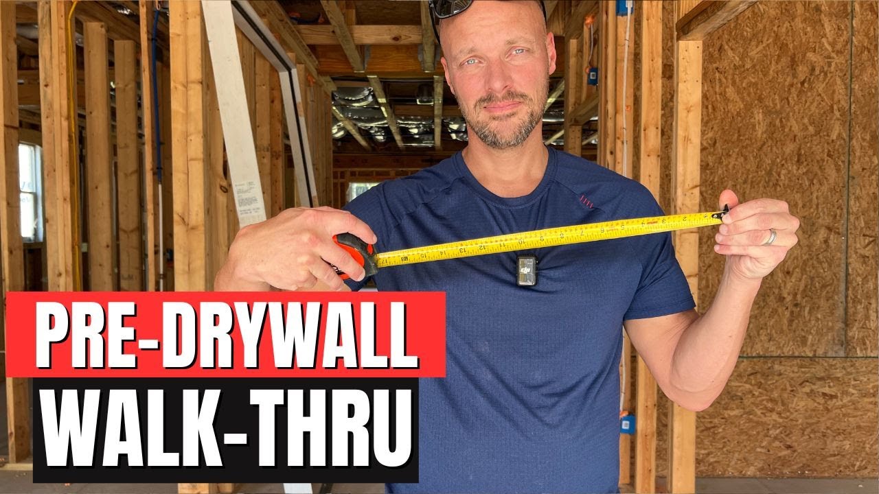 WHAT TO LOOK FOR IN PRE-DRYWALL WALK-THRU - New House Build - YouTube