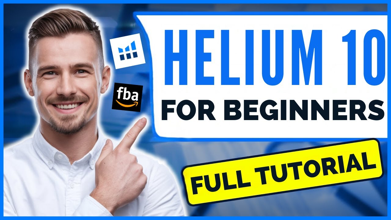 Helium 10 Tutorial 2025 For Beginners How to Use Helium 10 for Product ...
